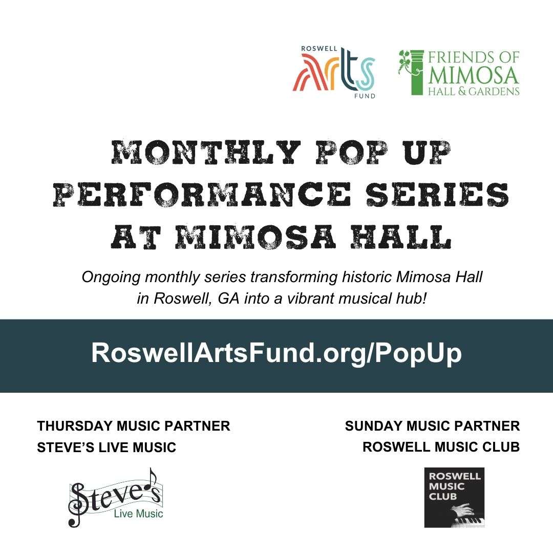 Pop Up Performance Series - Roswell Arts Fund